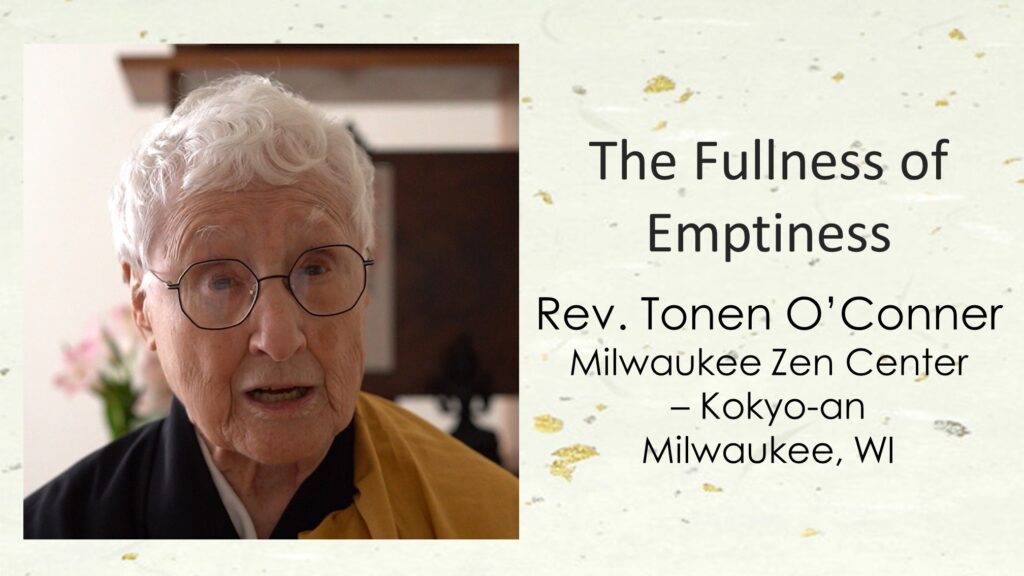 5 minutes Dharma Talk by Rev. Tonen O’Connor – SOTO ZEN Buddhism North ...